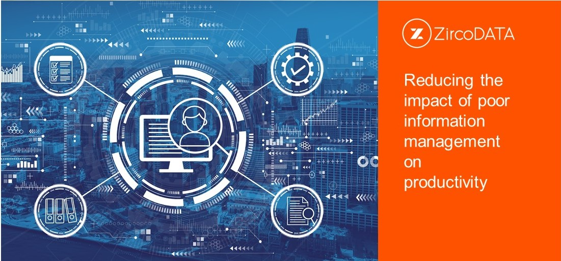 Impact of poor information management | ZircoDATA-AU