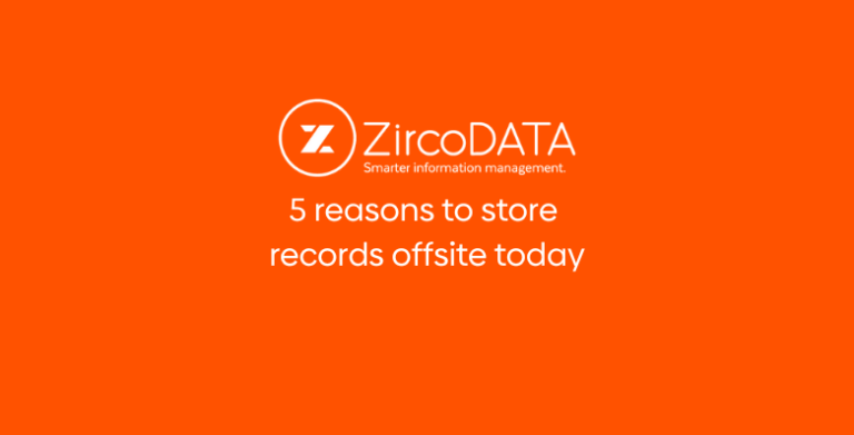 5 reasons to store records offsite today | ZircoDATA-AU
